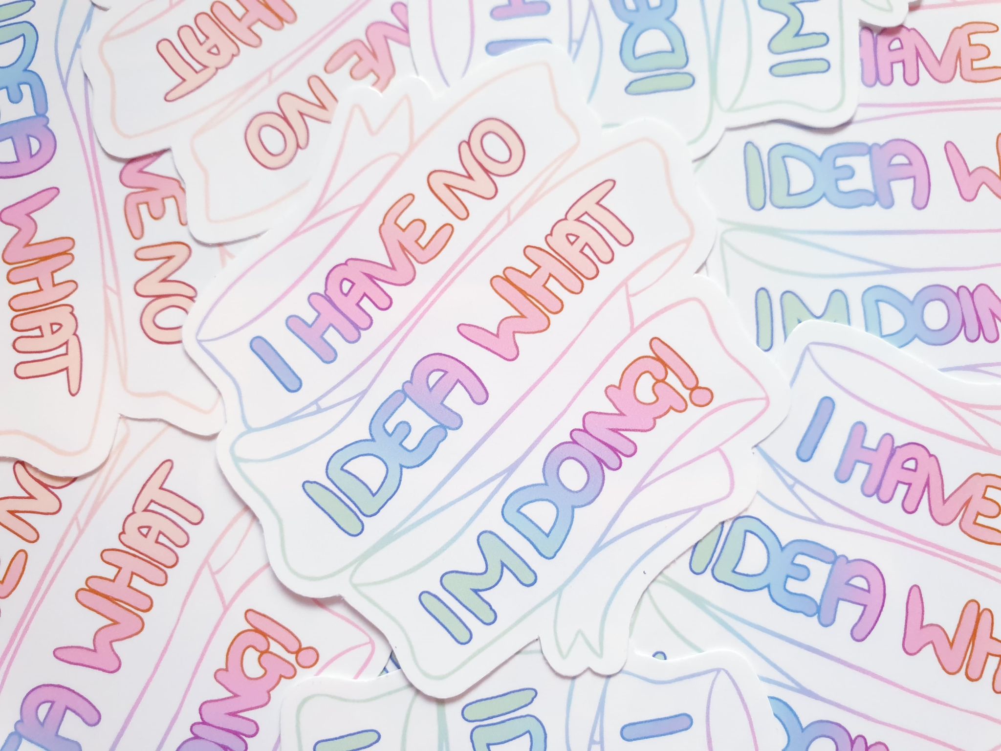 'I have no idea what im doing' Sticker – Ellesdoodlebox
